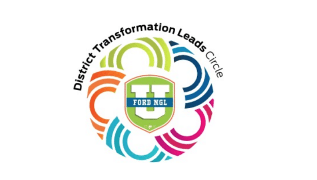 District Transformation Circle – Ford NGL
