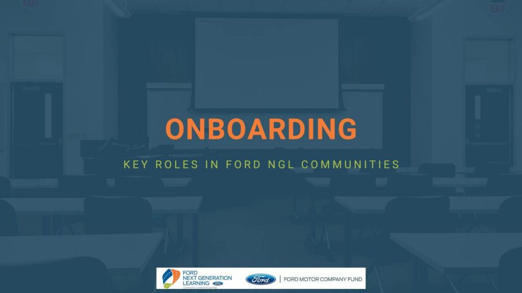 Getting ‘On Board’ with Onboarding Key Community Roles – Ford NGL